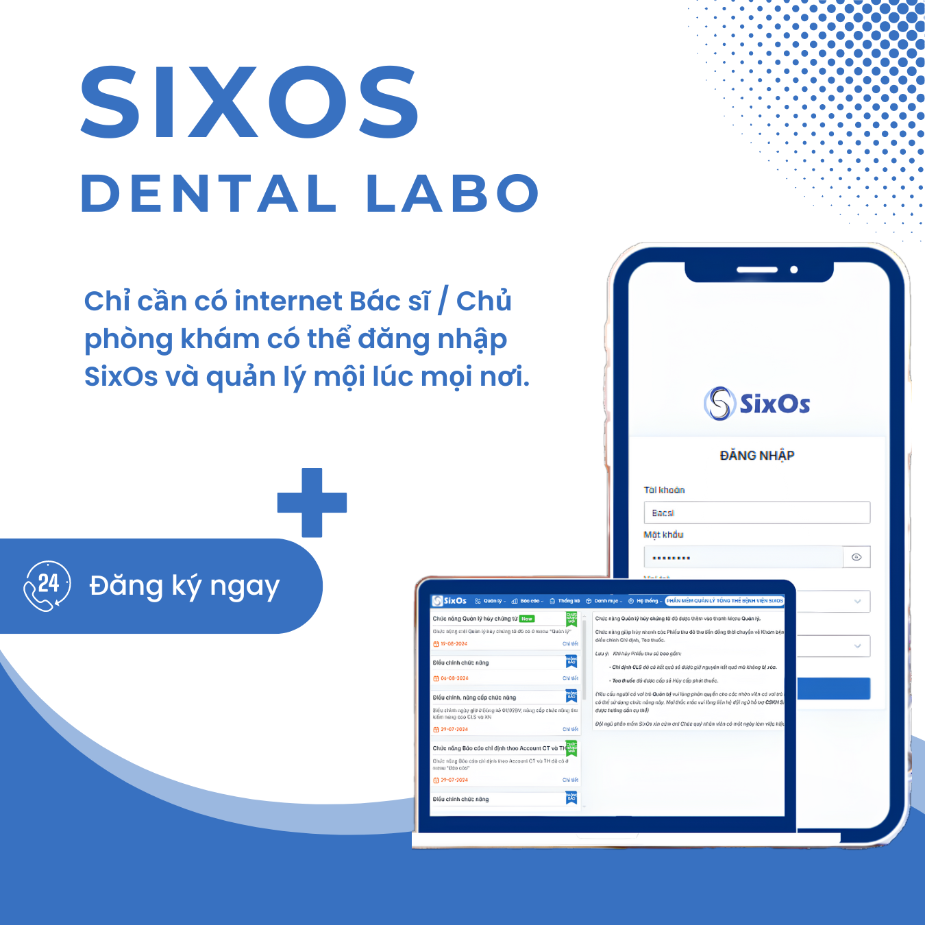 SixOsSoft | Phần mềm quản lý Labo nha khoa